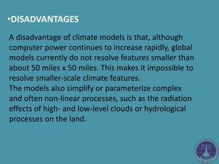 Climate Change Prediction By Mathematical Models , Possibilities & Challenges. | PPTX