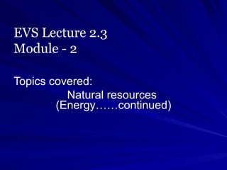 EVS Module-2.3.pptx......................... | PPTX