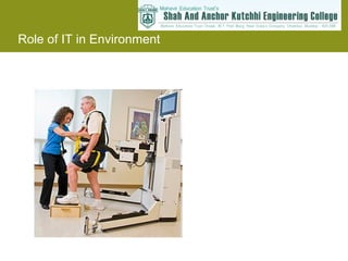 Role of IT in environment | PPT