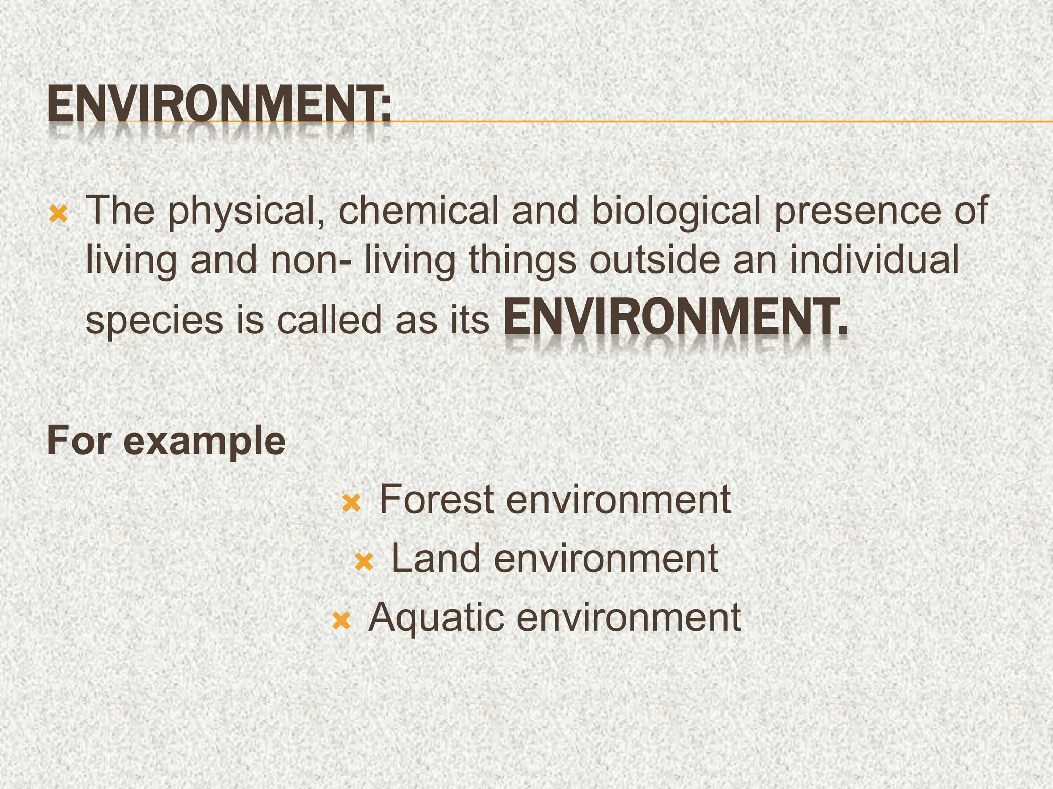 Ecosystem and Environment, GE3451 Environmental Science | PPTX