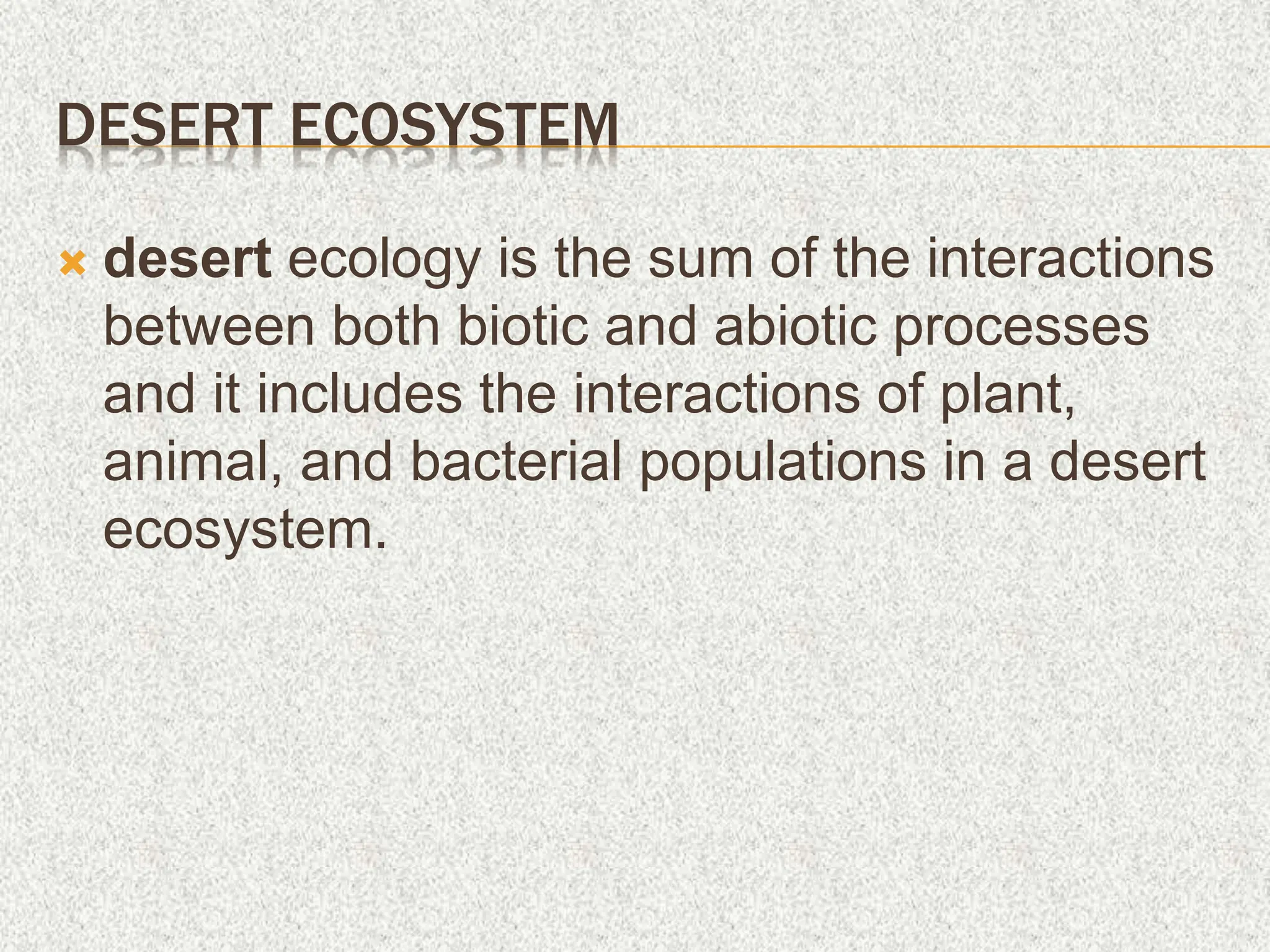 Ecosystem and Environment, GE3451 Environmental Science | PPTX