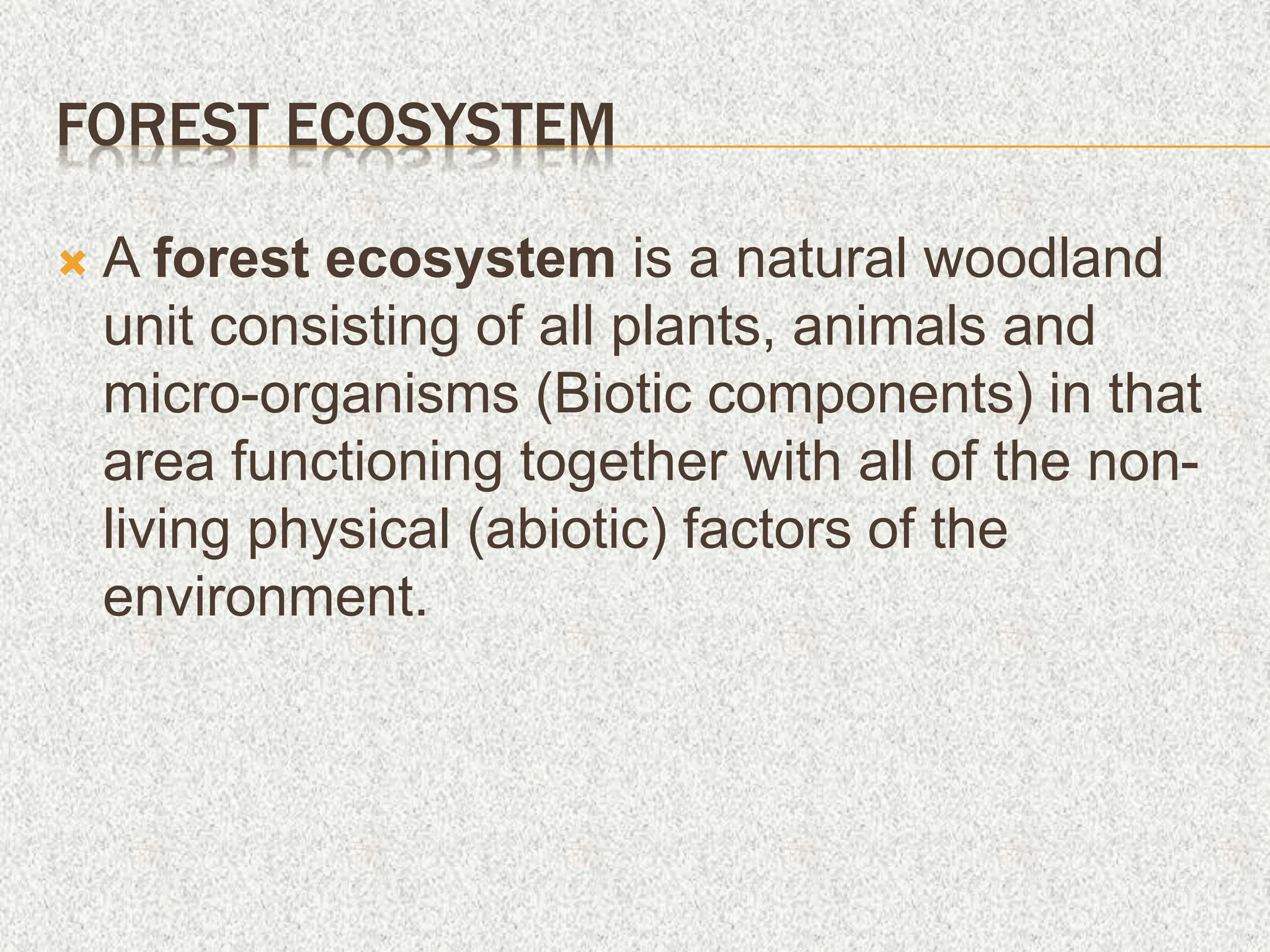 Ecosystem and Environment, GE3451 Environmental Science | PPTX