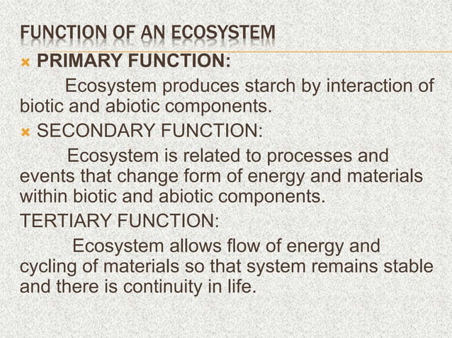Ecosystem and Environment, GE3451 Environmental Science | PPTX