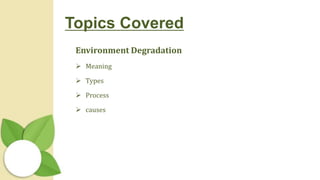 Environment Degradation | PPTX