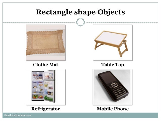 Rectangle Shaped Objects Around The House