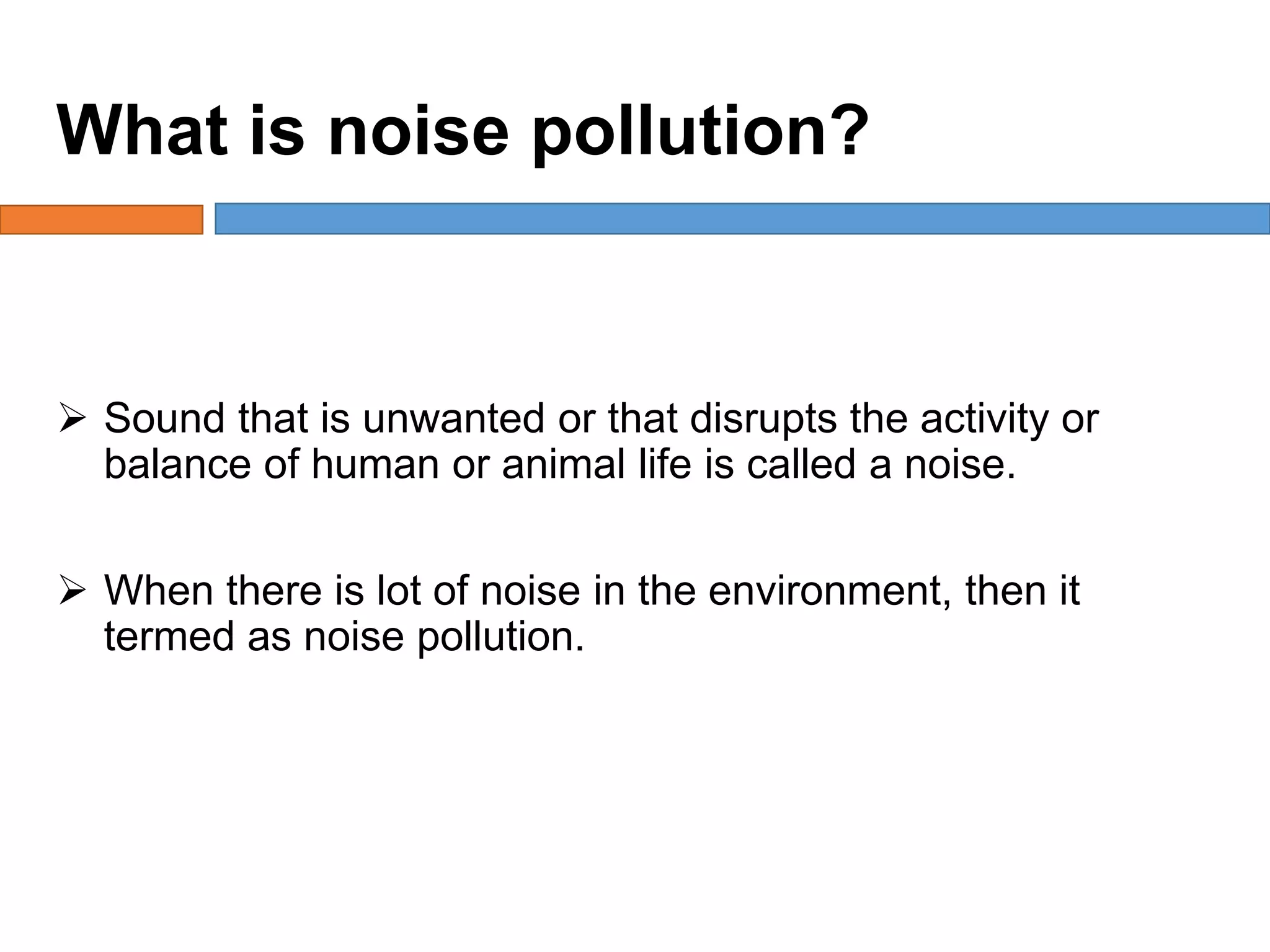 Noise Pollution | PPTX