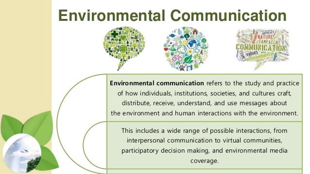 Environmental Movements, Ethics & Communication
