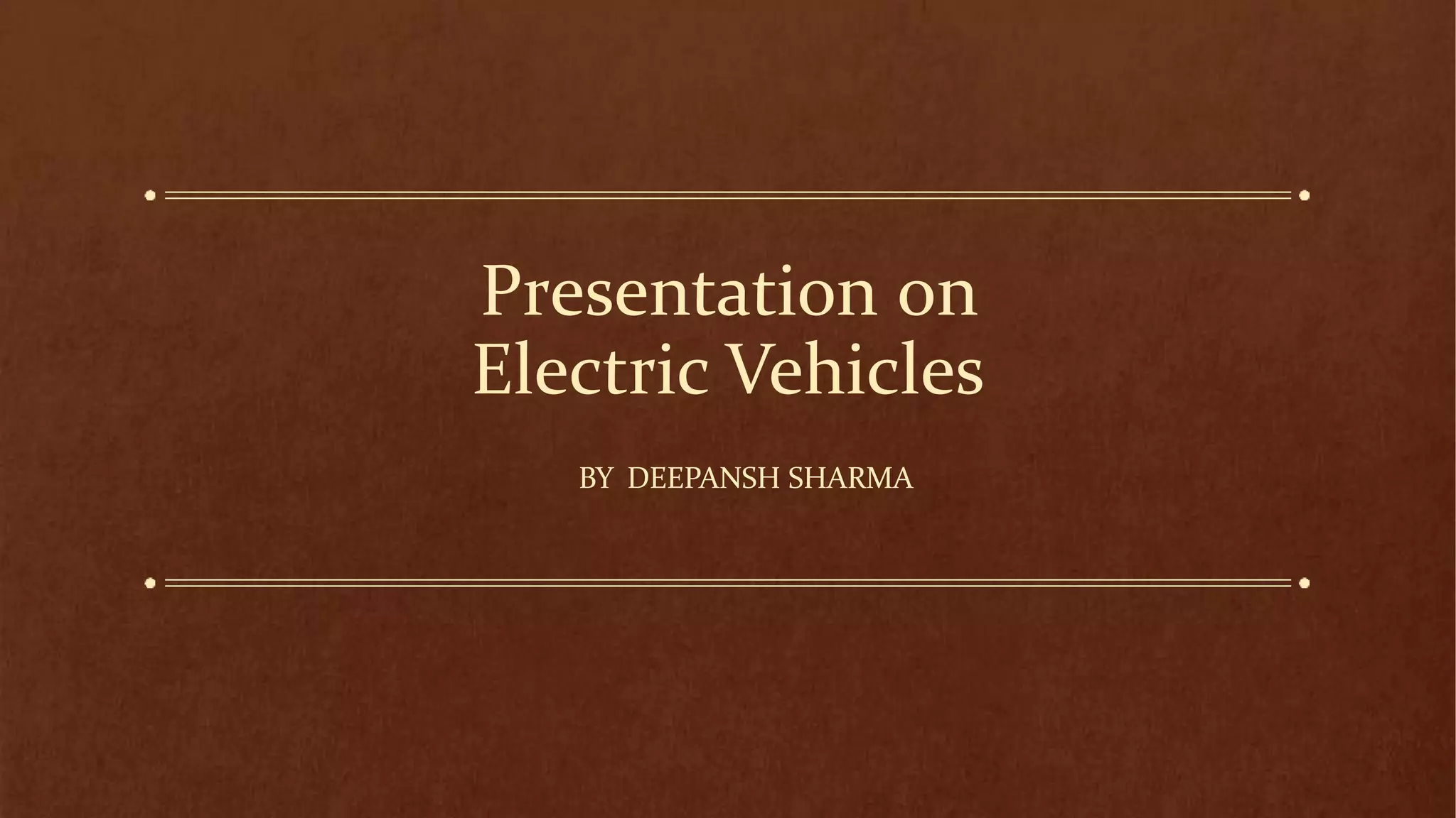 evs ppt deepansh.pptx