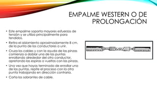 empalmes electricos para instalaciónes electricas | PPTX