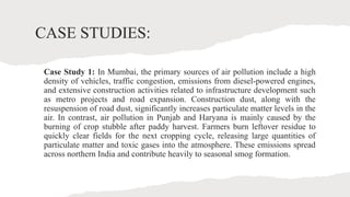 (AIR POLLUTION AND CASE STUDIES)report for Engineering student | PPTX