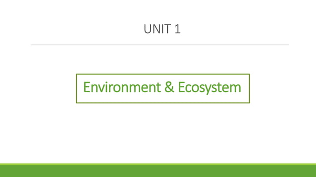 FYBCom_EVS_Sem1_Unit1_Environment.pptx