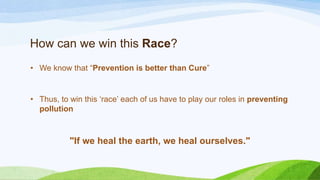 Pollution Prevention(Individual roles) with video | PPTX