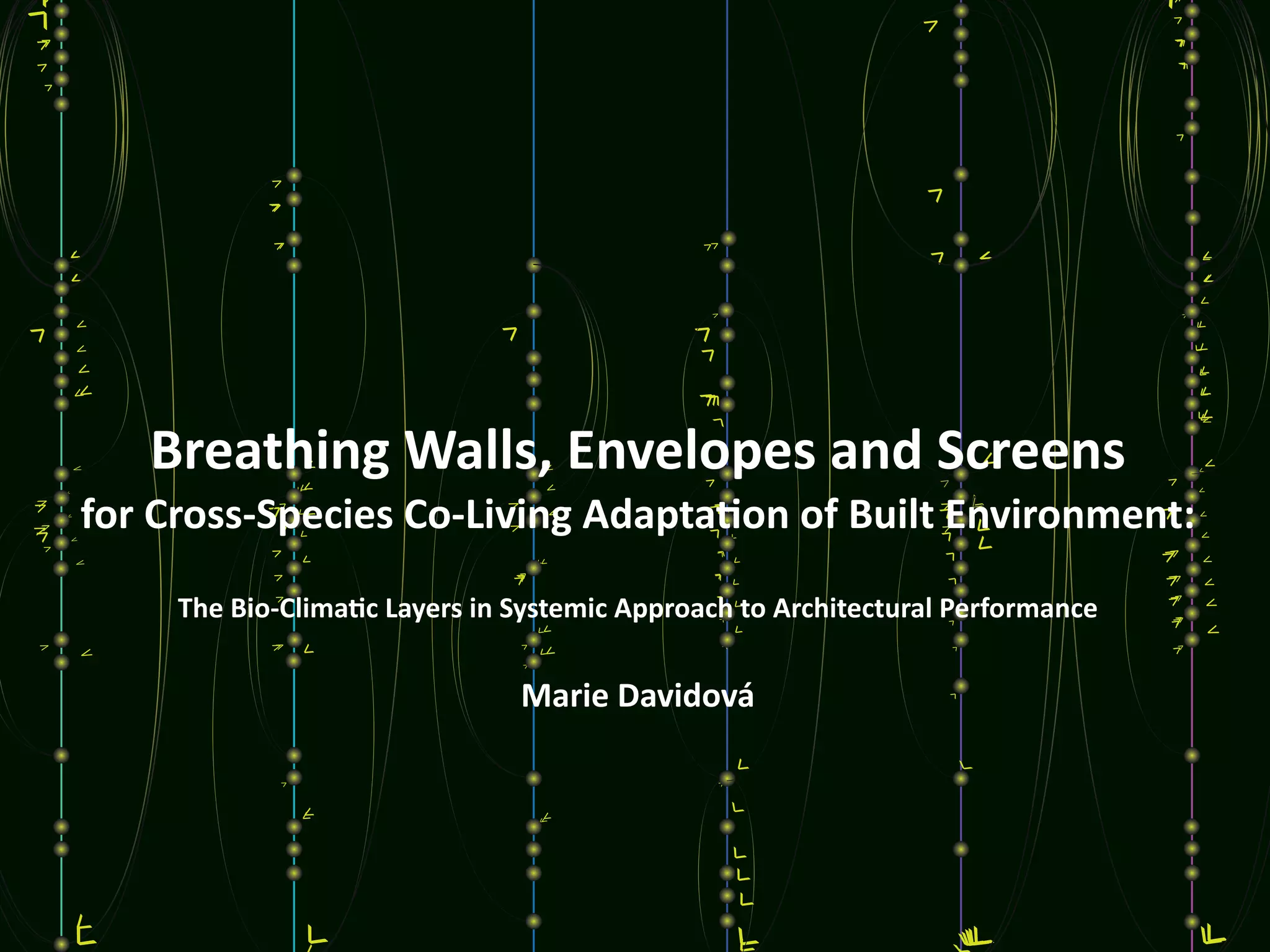 Davidova Breathing Walls | PPT