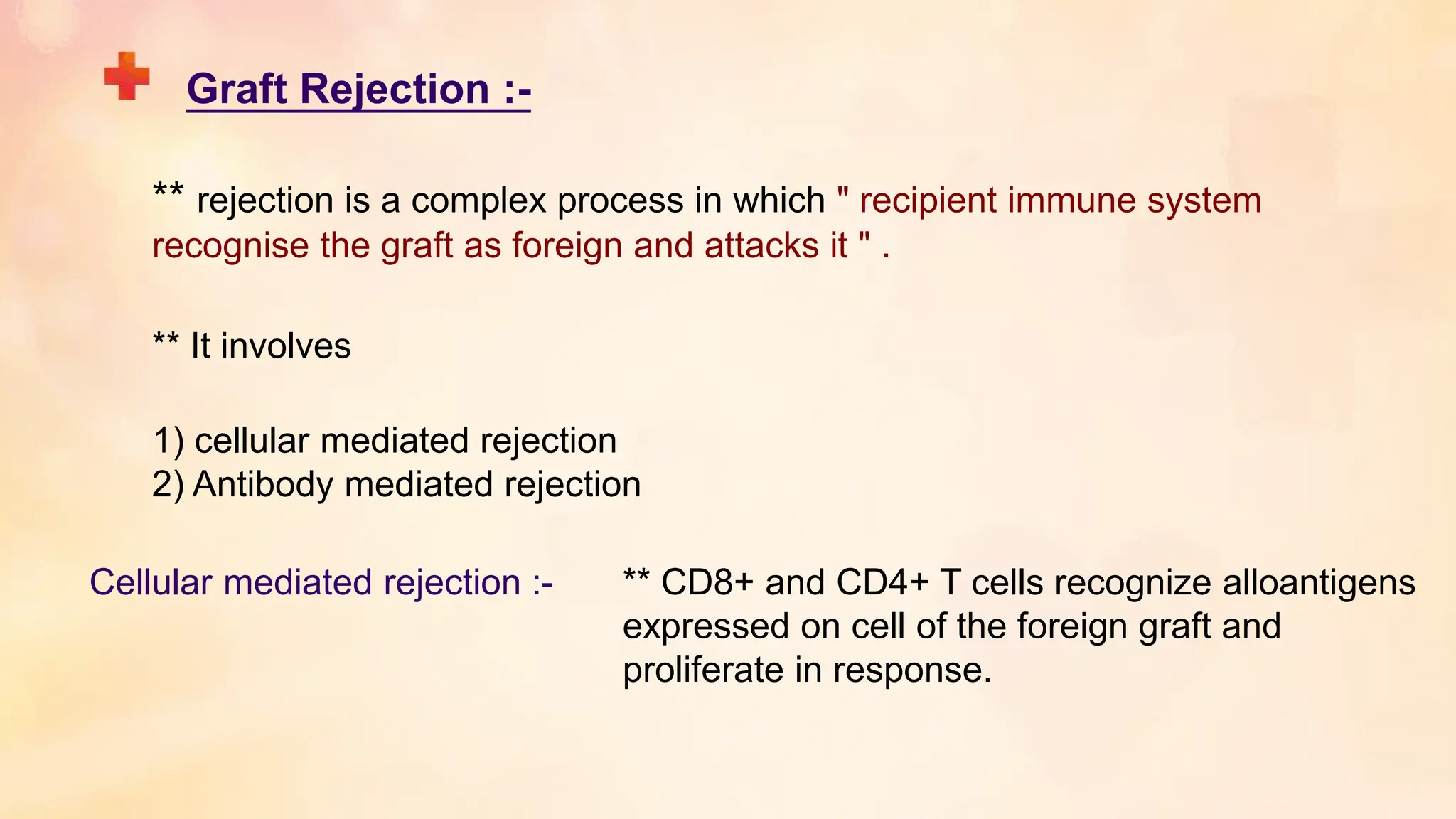 transplantation_and_rejection , classification of graft , rejection ...