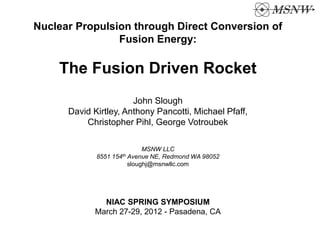 636883main fdr talk_niac_2012_final | PDF