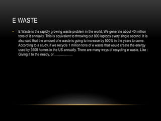 E waste | PPT
