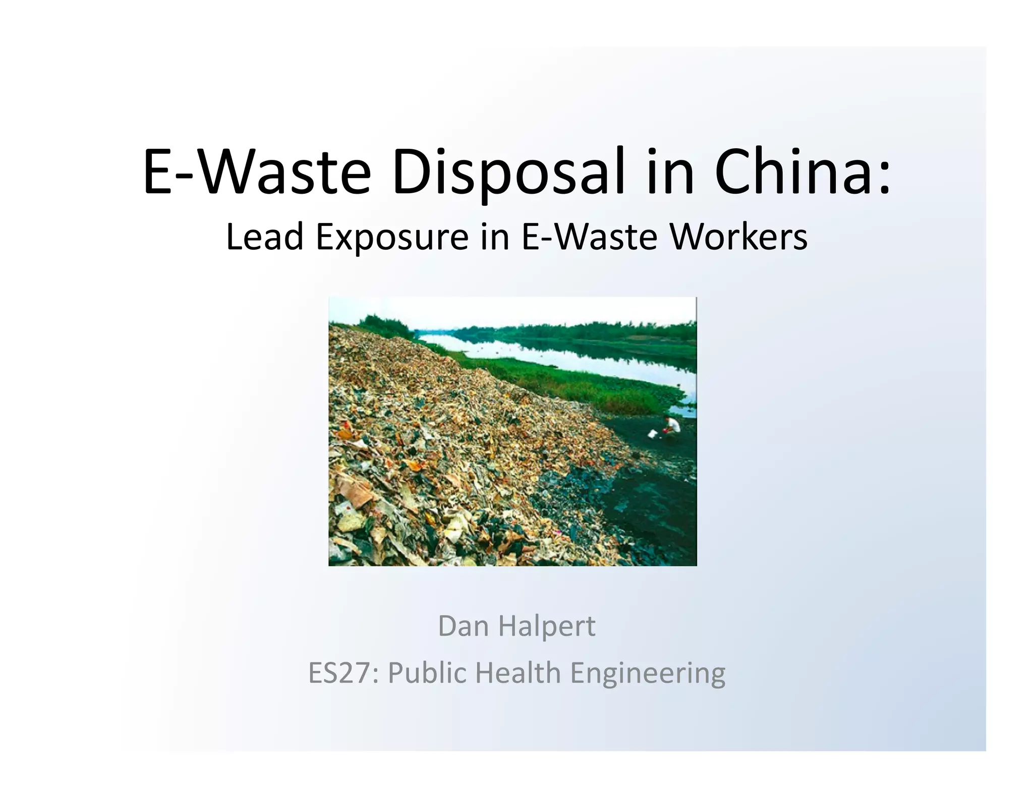 E Waste Disposal In China Presentation | PPT