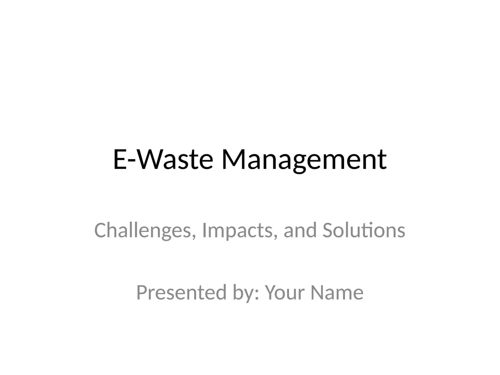 E Waste Management PPT for computer Engineering | PPTX