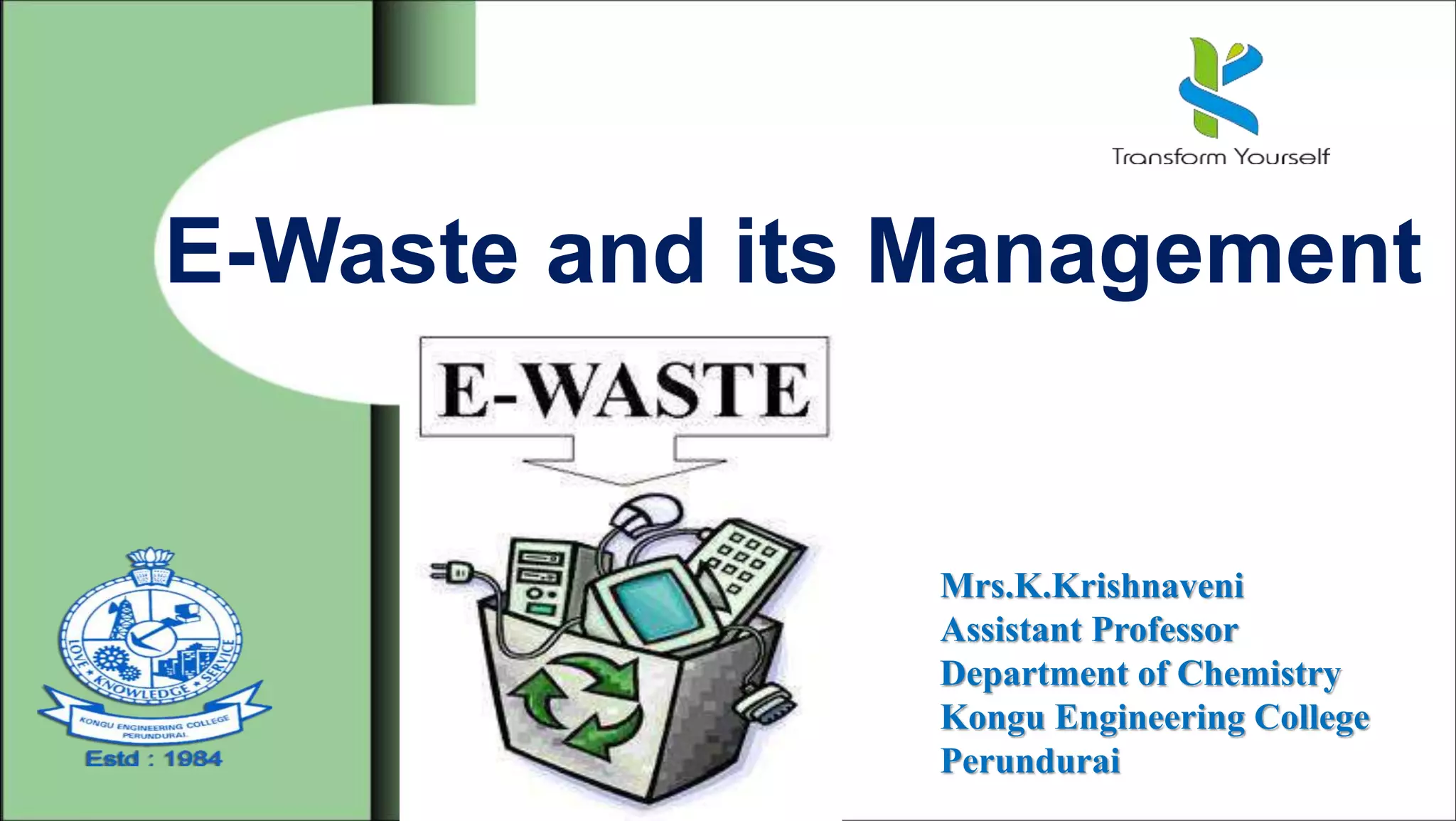 E waste and its Management | PPTX