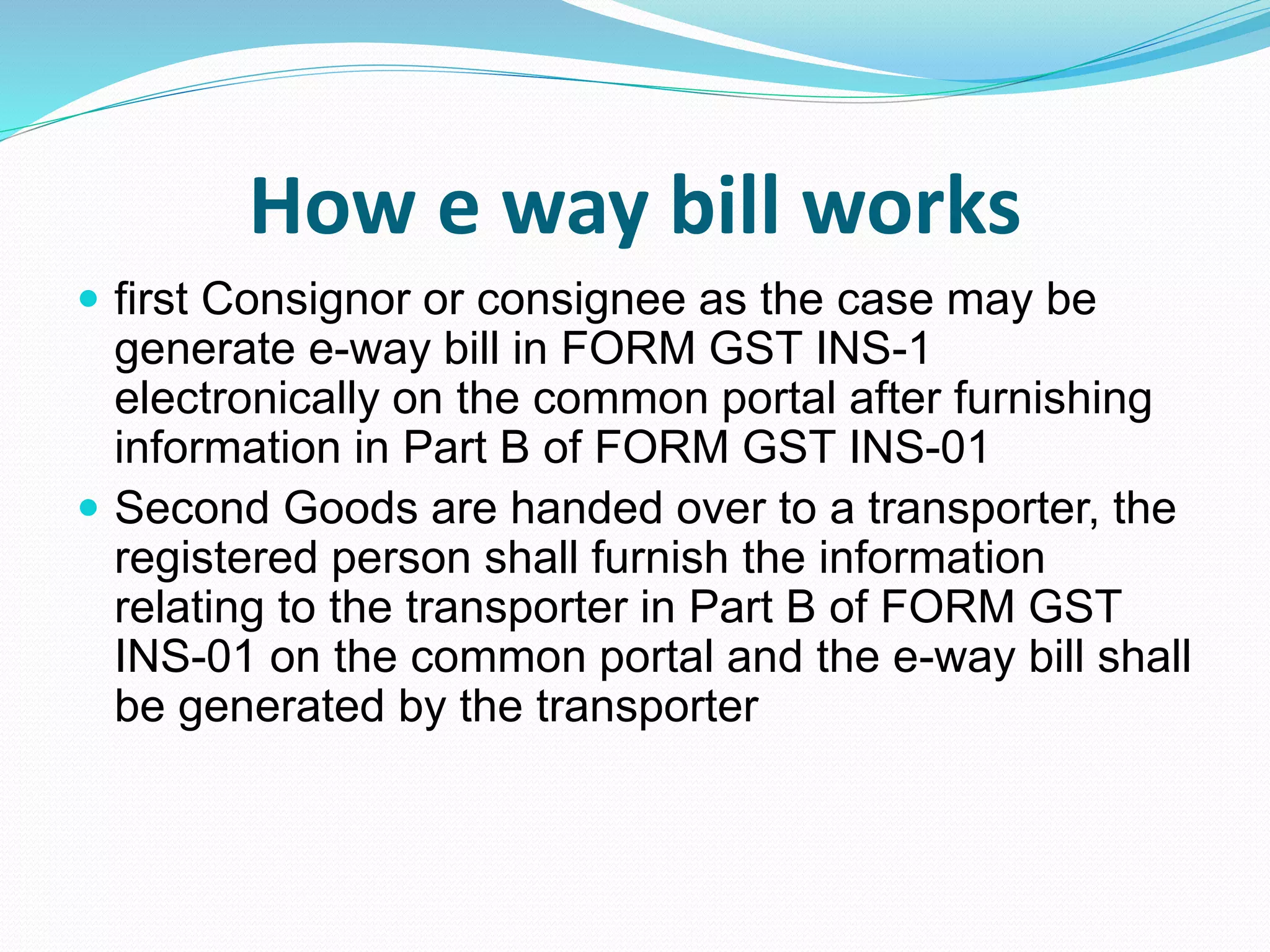 E way bill and all the concept in it | PPT