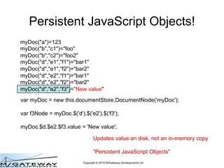 EWD 3 Training Course Part 21: Persistent JavaScript Objects | PPT
