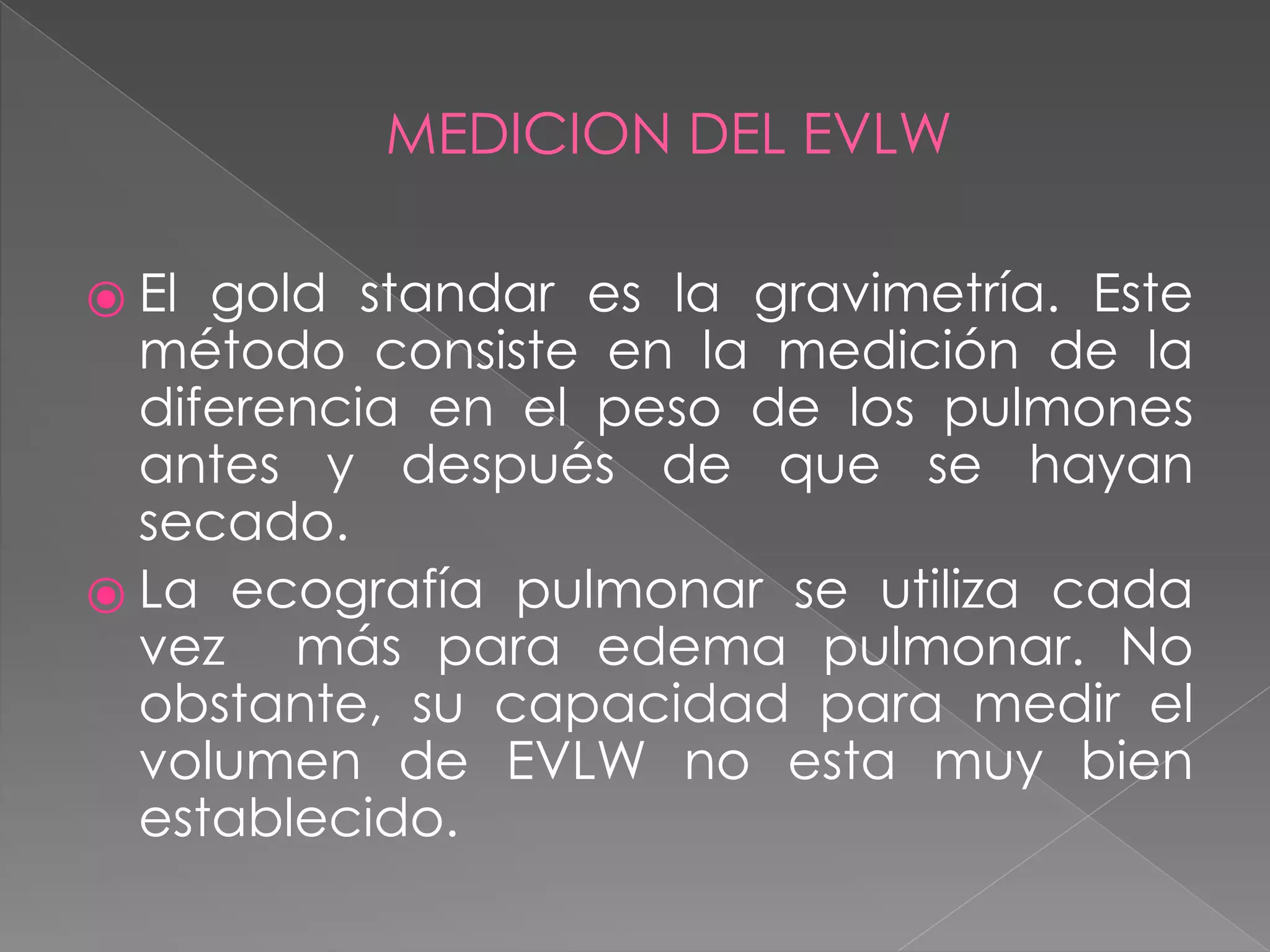 AGUA PULMONAR EXTRAVASCULAR | PPTX