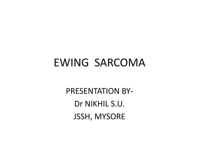 Ewings sarcoma- BONE TUMORS | PPTX