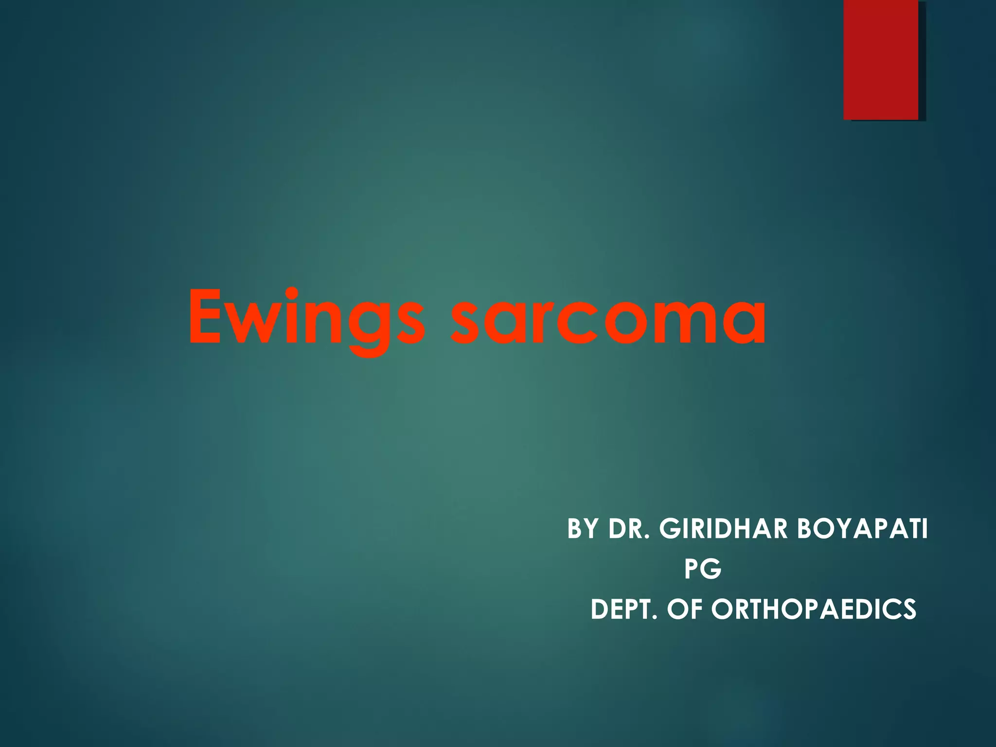 Ewings sarcoma | PPT