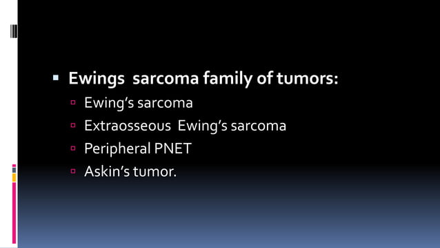Ewing’s sarcoma | PPTX