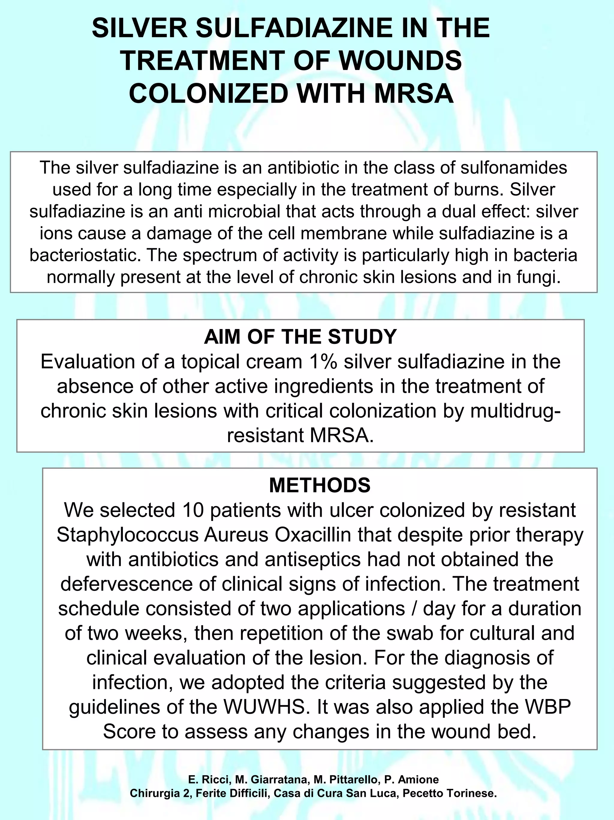 EWMA 2014 - EP406 SILVER SULFADIAZINE IN THE TREATMENT OF WOUNDS COLONIZED WITH MRSA | PDF