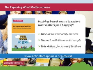 The Action for Happiness Course | PPT