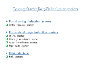 Starters of induction motor and protection equipment | PPTX