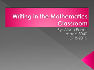 Writing In The Mathematics Classroom | PPT