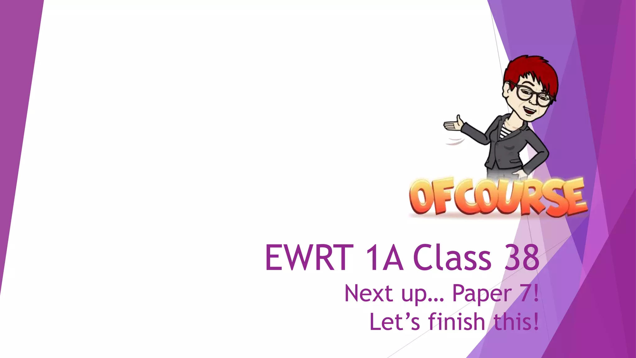 Ewrt 1 a class 38 portfolio | PPTX