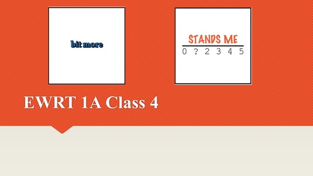 Ewrt 1 a class 4 | PPT