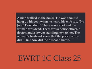 Ewrt 1 c class 25 the metamorphosis | PPTX
