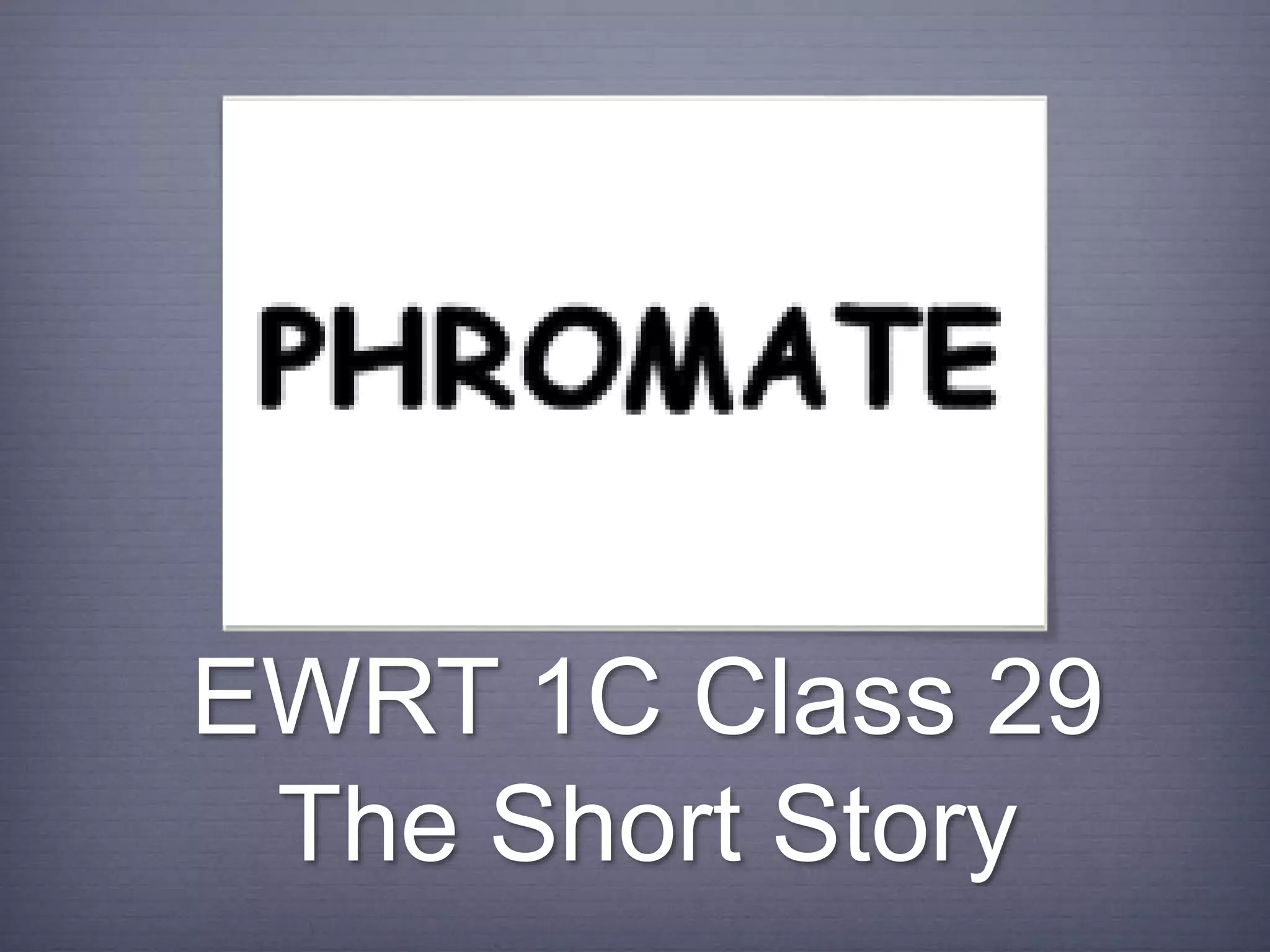 Ewrt 1 c class 29 | PPT