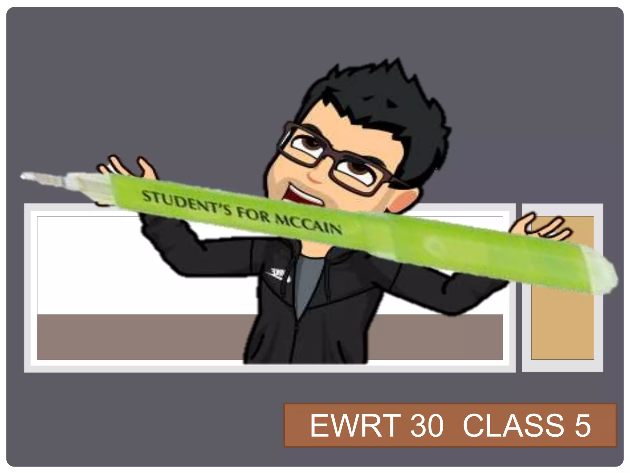 Ewrt 30 class 5 | PPT