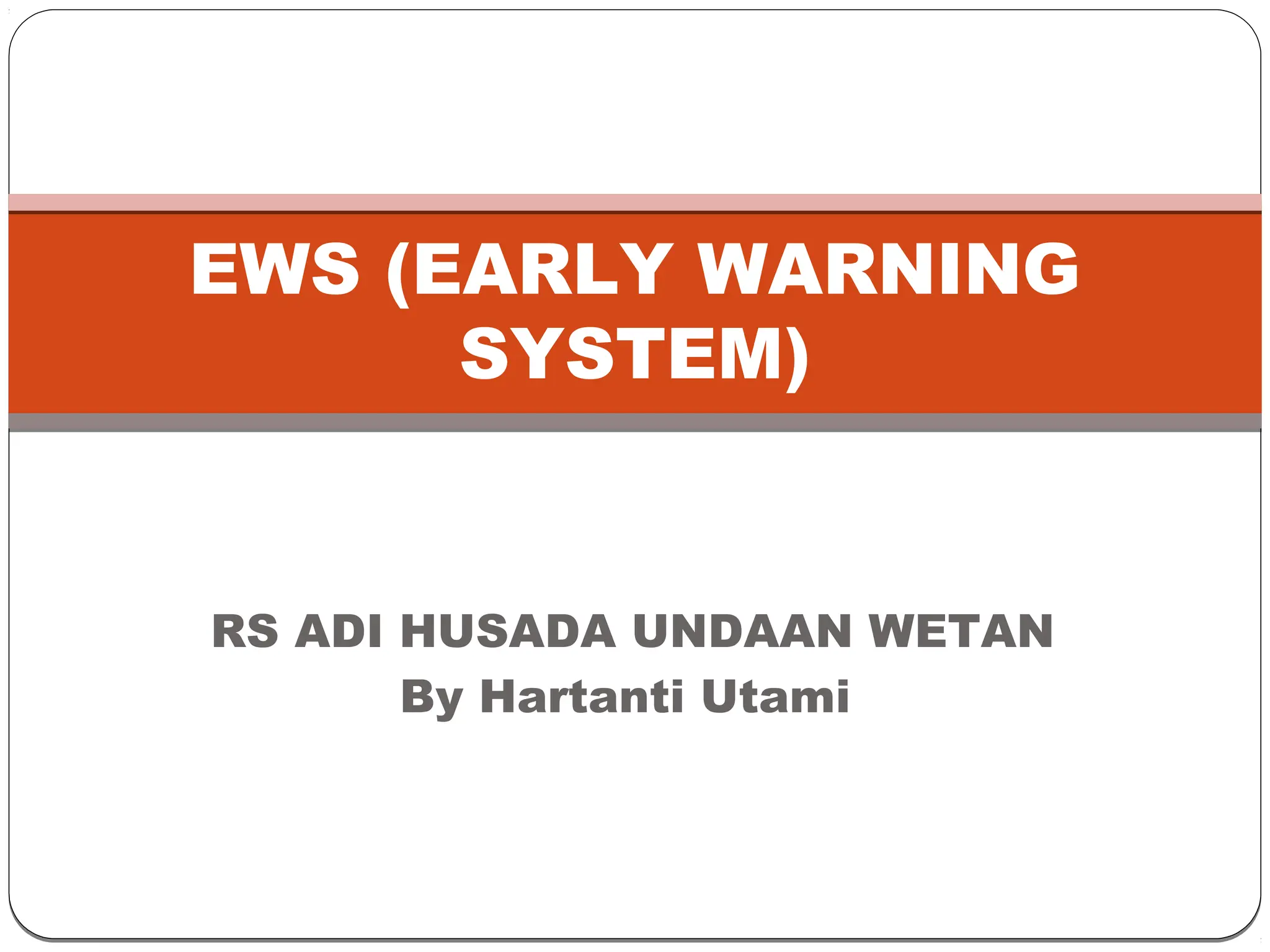 ews-early-warning-system-ppt-orientasi_compress.pdf