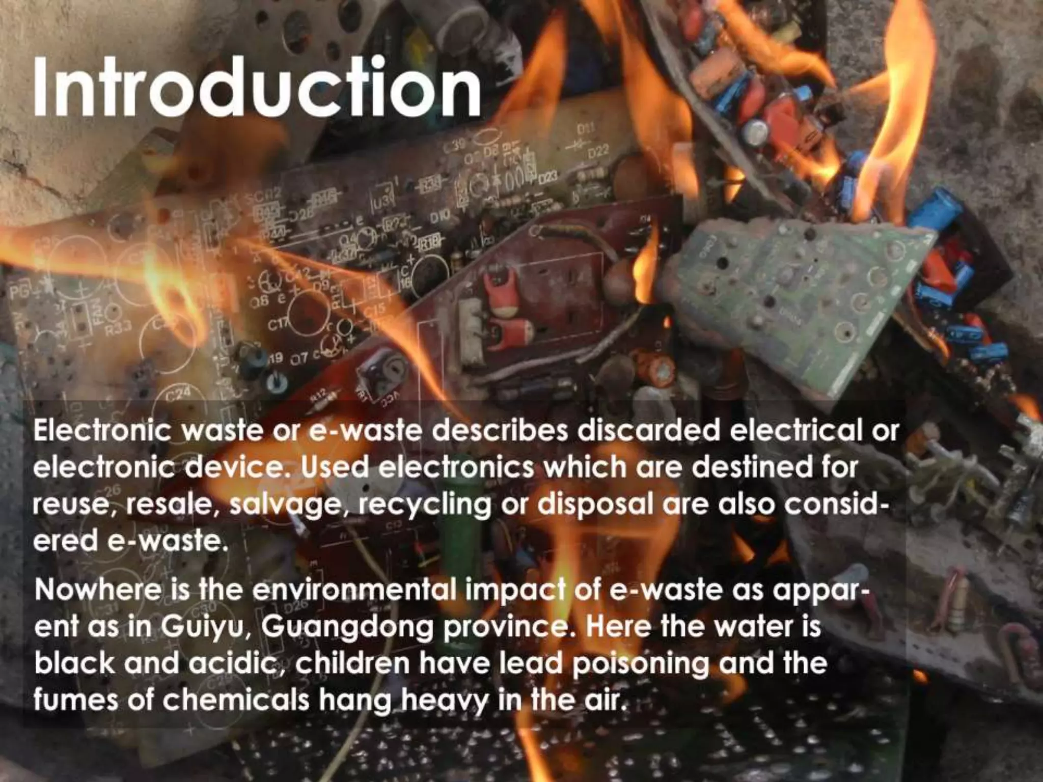 E waste eats Guiyu | PPTX