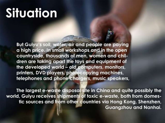 E waste eats Guiyu | PPTX