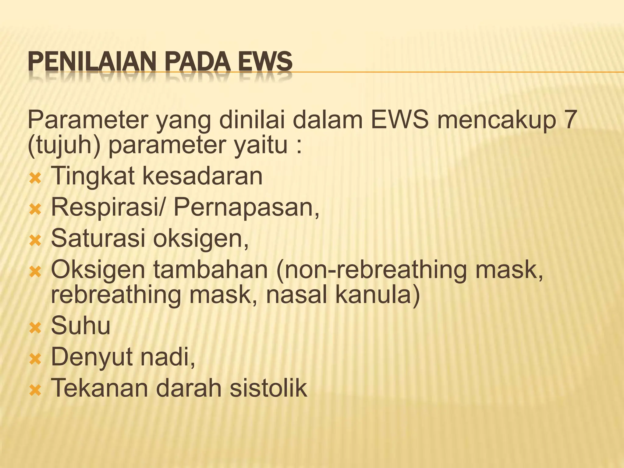 EWS PPT stase gawat darurat kelompok 4 keperawatan | PPTX