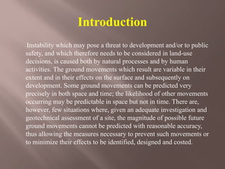GEOLOGIC FACTORS THAT CAN TRIGGER INSTABILITY IN THE MINING SITE AND ...