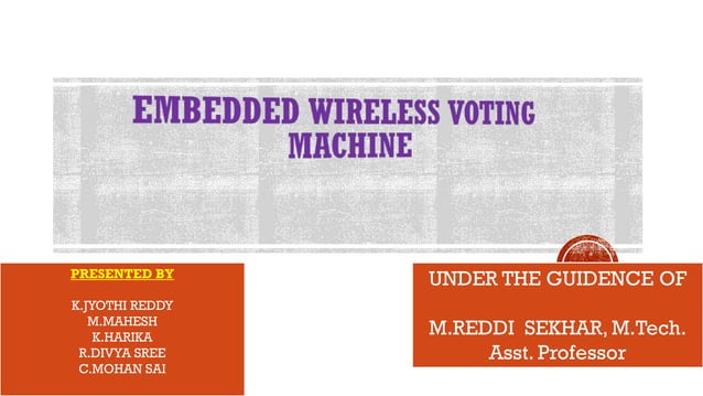 Embedded Wireless Voting Machine | PPT