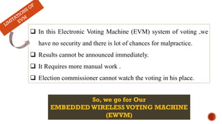 Embedded Wireless Voting Machine | PPT