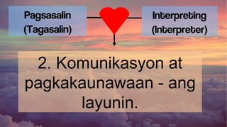 Fil28 pasalitang pagsasalin report | PPT