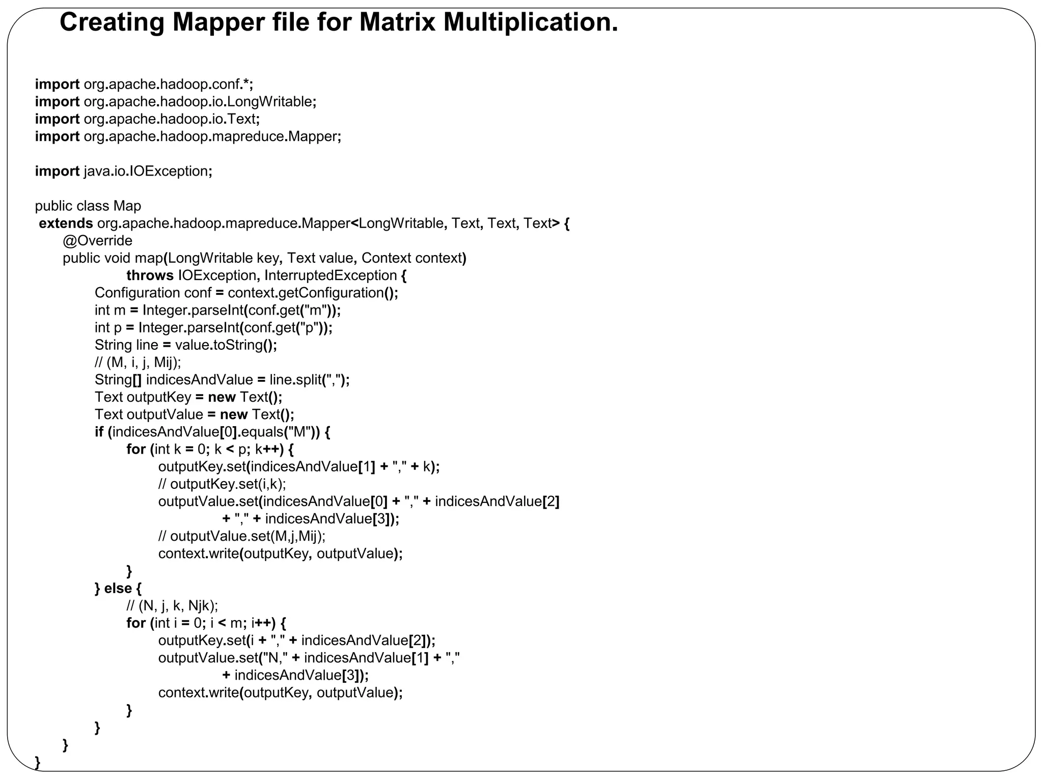 Ex 6 Implement Matrix Multiplication With Hadoop Map Reducepptx