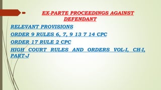 Ex-Parte Proceedings against Defendant.pptx