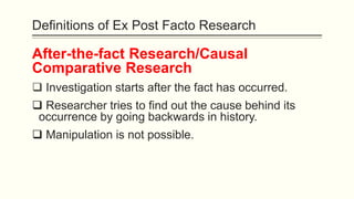 EX-POST-FACTO-RESEARCH-advantages-and-disadvantages.pptx