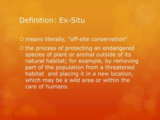 Ex situ conservation | PPTX